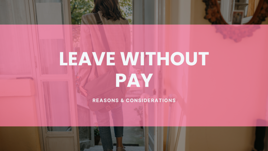 Leave Without Pay: Reasons & Considerations - Flamingo