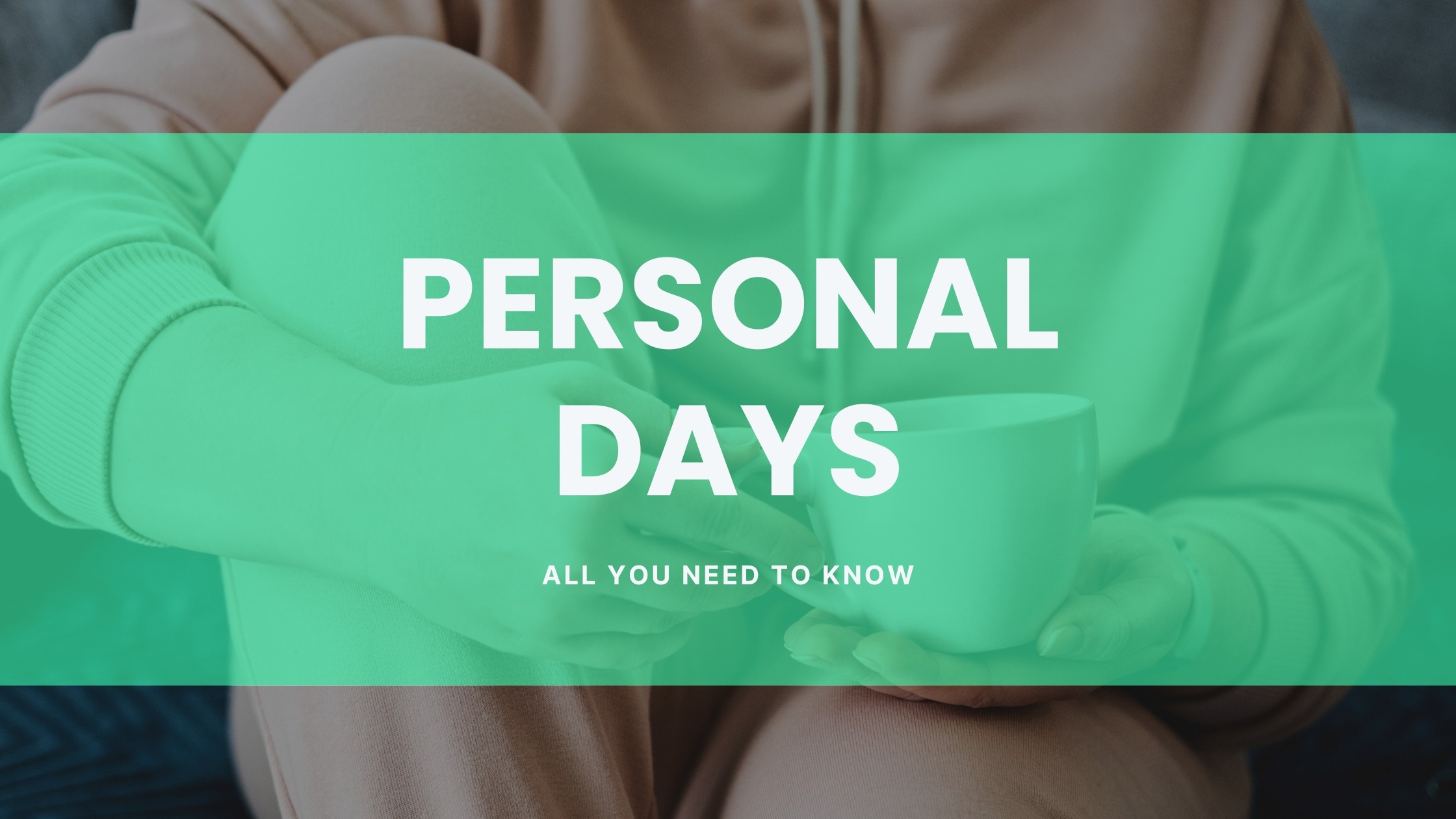 What Is A Personal Day? - Flamingo